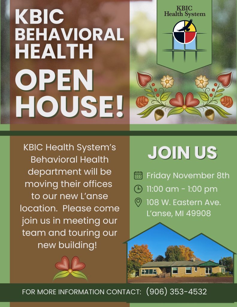 Behavioral Health Open House - Keweenaw Bay Indian Community